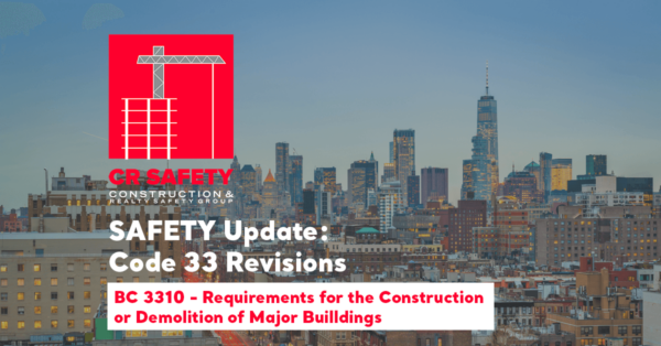 New York City 2022 Chapter 33 Building Code Revisions Explained