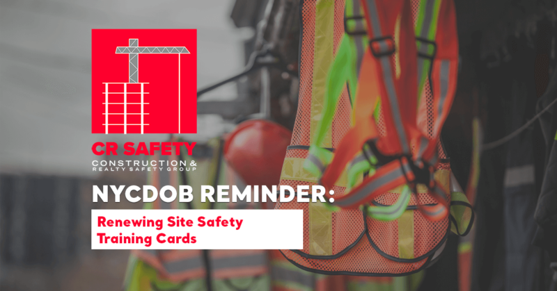 NYC DOB Reminder: Local Law 196: Renewing Site Safety Training Cards ...